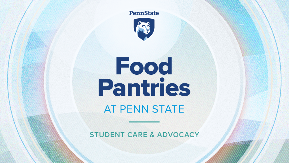 Penn State campus food pantries offer nutrition and community for ...