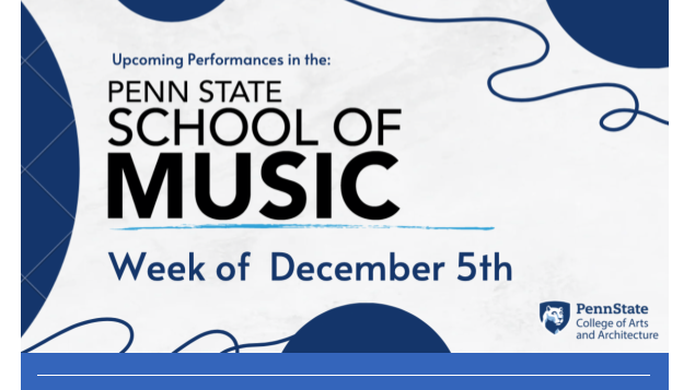 Penn State School of Music to host concerts for December | Penn State ...