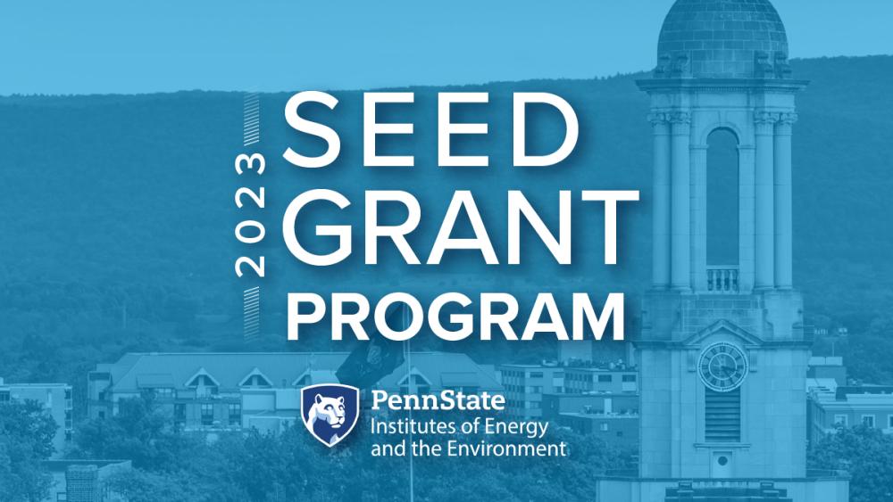 Energy, environmental seed grants awarded to interdisciplinary research ...
