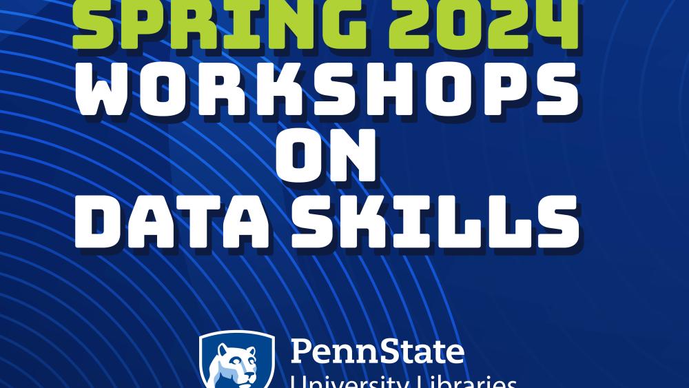 University Libraries announces spring 2024 workshops on data skills ...