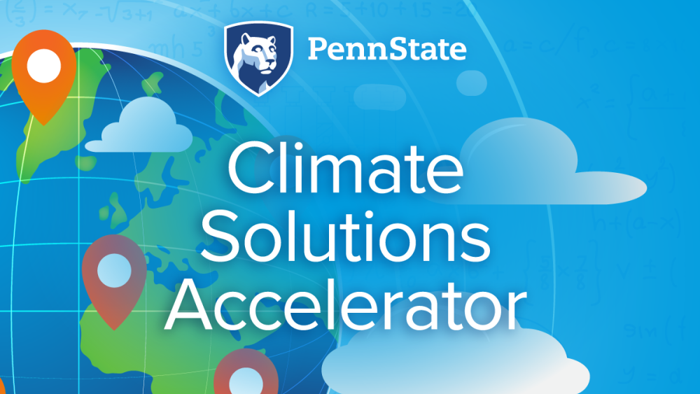 Penn State Climate Consortium awards 11 climate action workshops | Penn ...