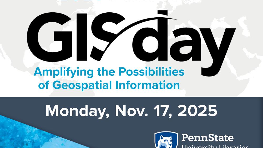 Penn State GIS Day 2025 to take place Nov. 17 | Penn State University