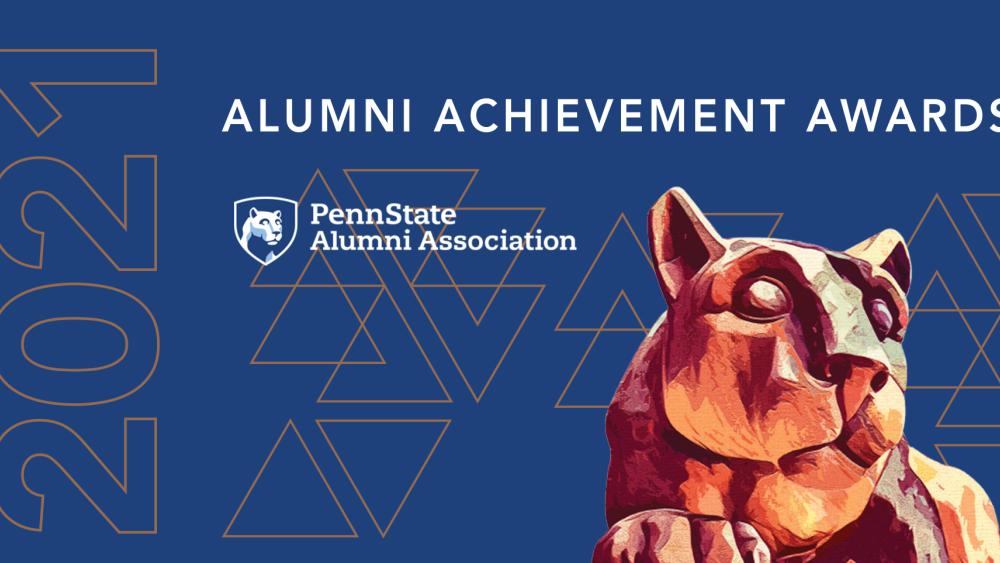 Alumni Association to honor 16 Penn Staters with Alumni Achievement ...