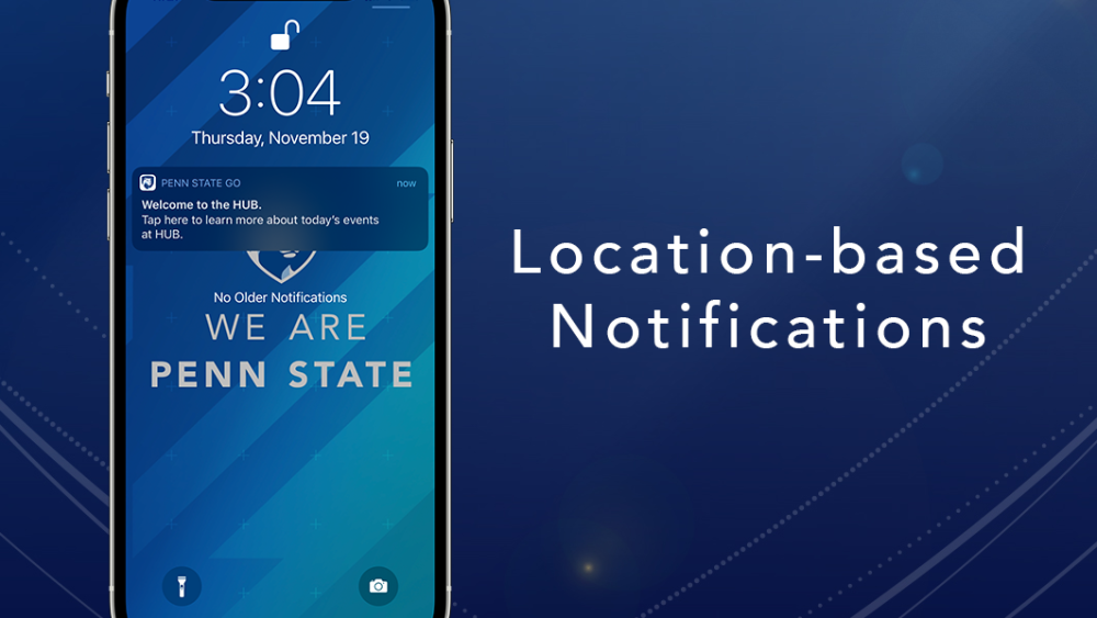 Penn State Go: Opt-in for location-based notifications for your campus ...