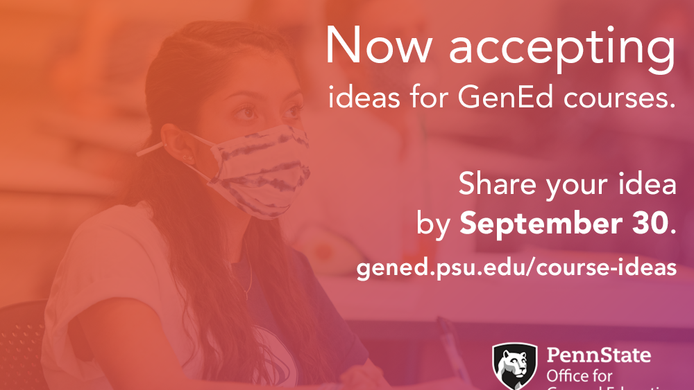Students, your idea could become a new course at Penn State | Penn ...