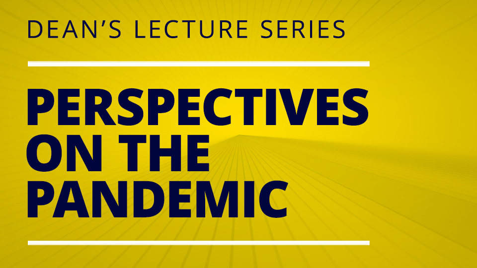 Lecture series to address how to make sense of COVID-19 projections ...