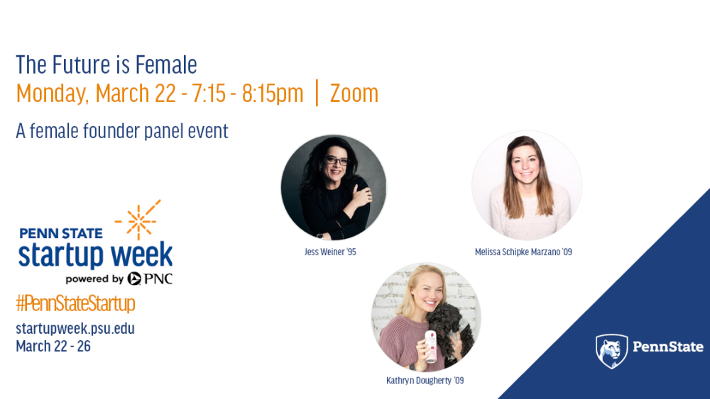 Startup Week panel to highlight successful Penn State women in ...