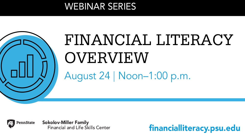 Financial literacy overview webinar scheduled for Aug. 24 | Penn State ...