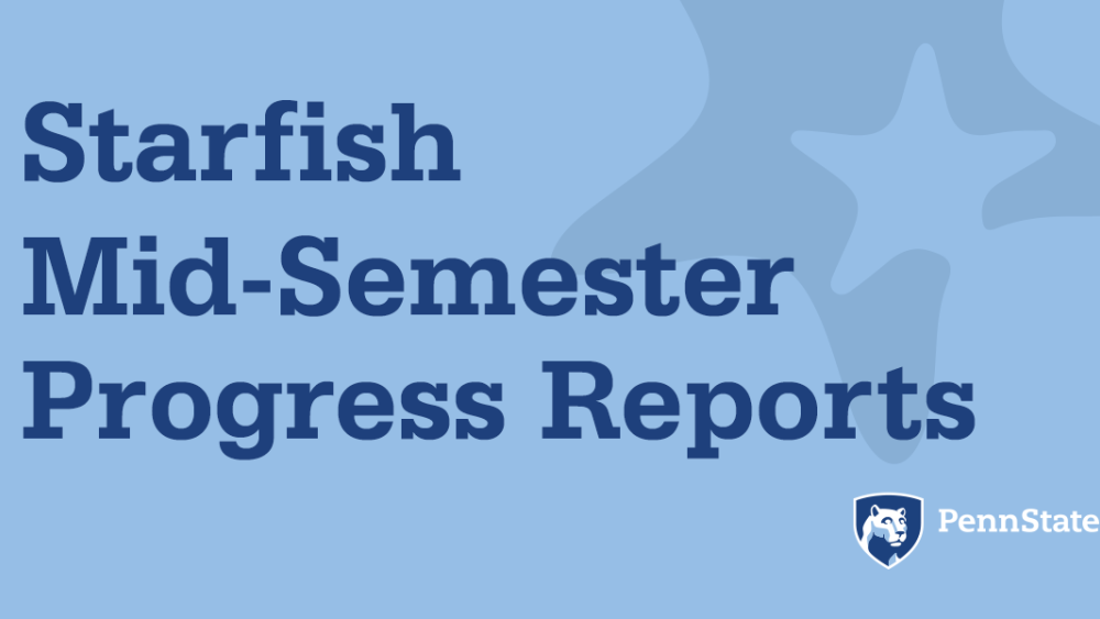 Mid-semester progress report window to open in Starfish on Oct. 4 ...
