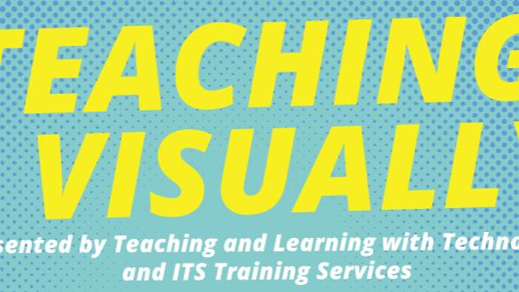 Online series to help instructors incorporate effective visuals in fall ...