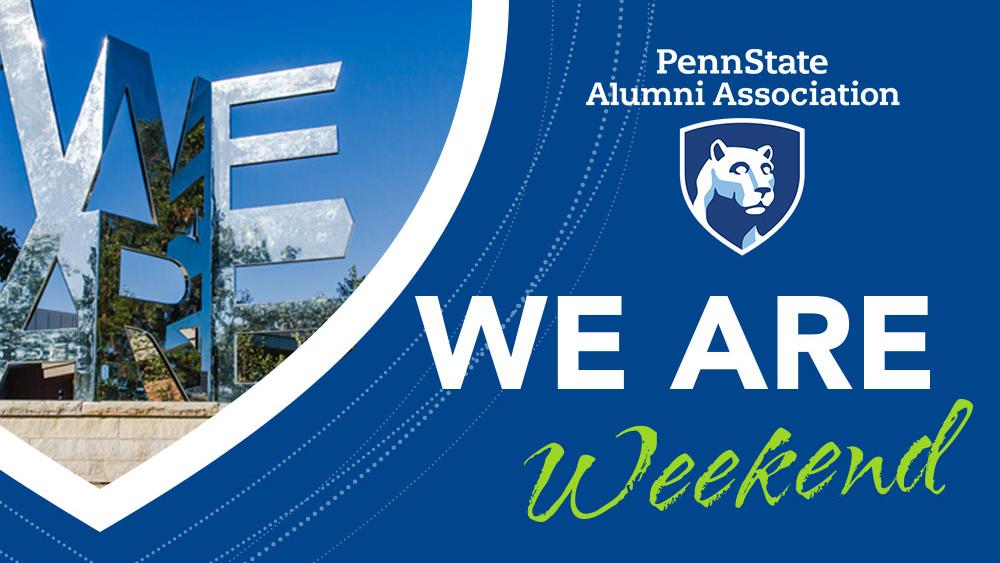 We Are Weekend: Start a new Penn State tradition | Penn State University