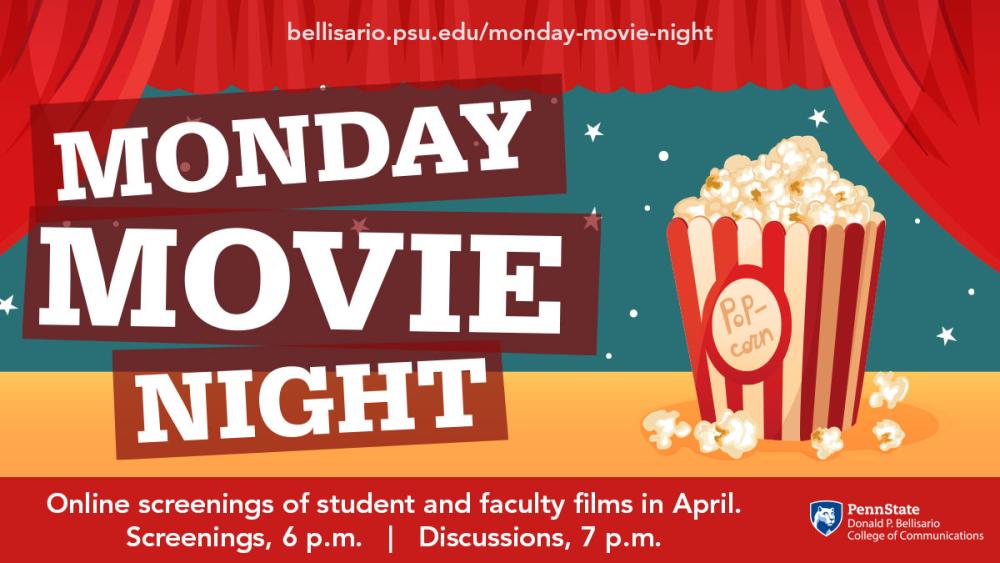 'Monday Movie Night' to feature films from Bellisario College faculty ...