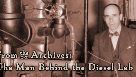 From the Archives: The man behind the Diesel Lab | Penn State University
