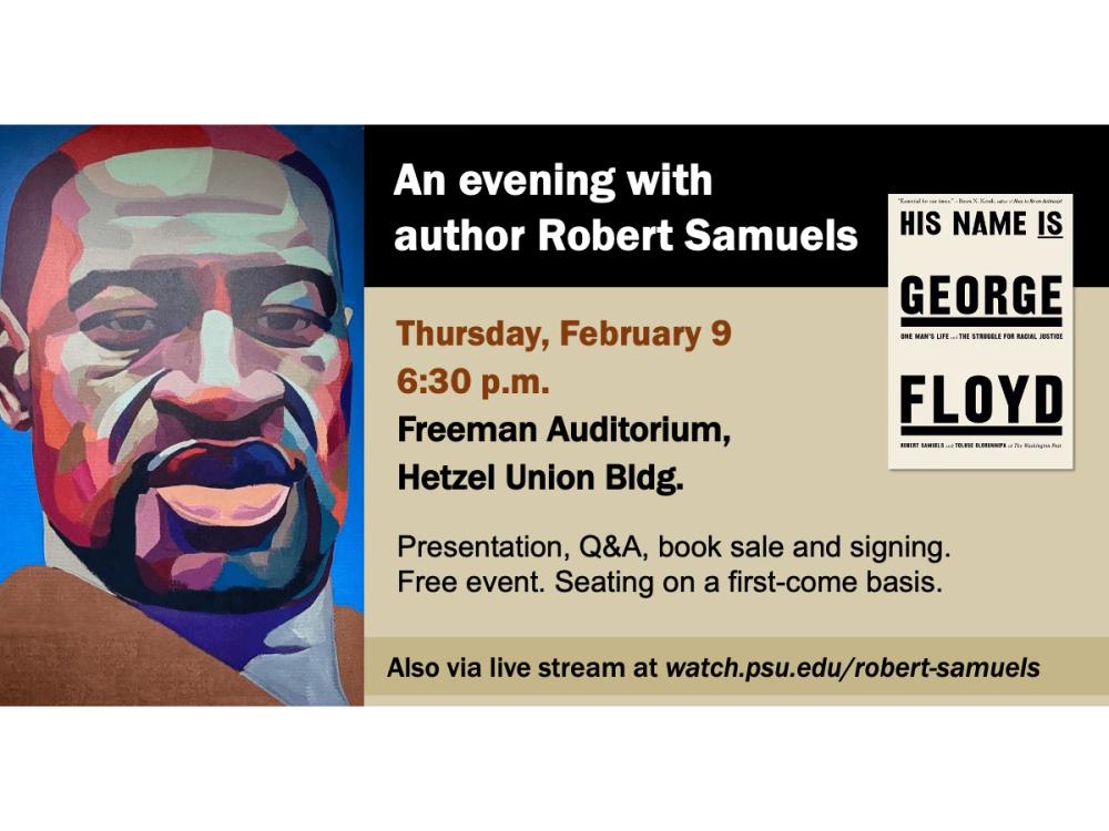 'His Name Is George Floyd' author Robert Samuels to visit University ...