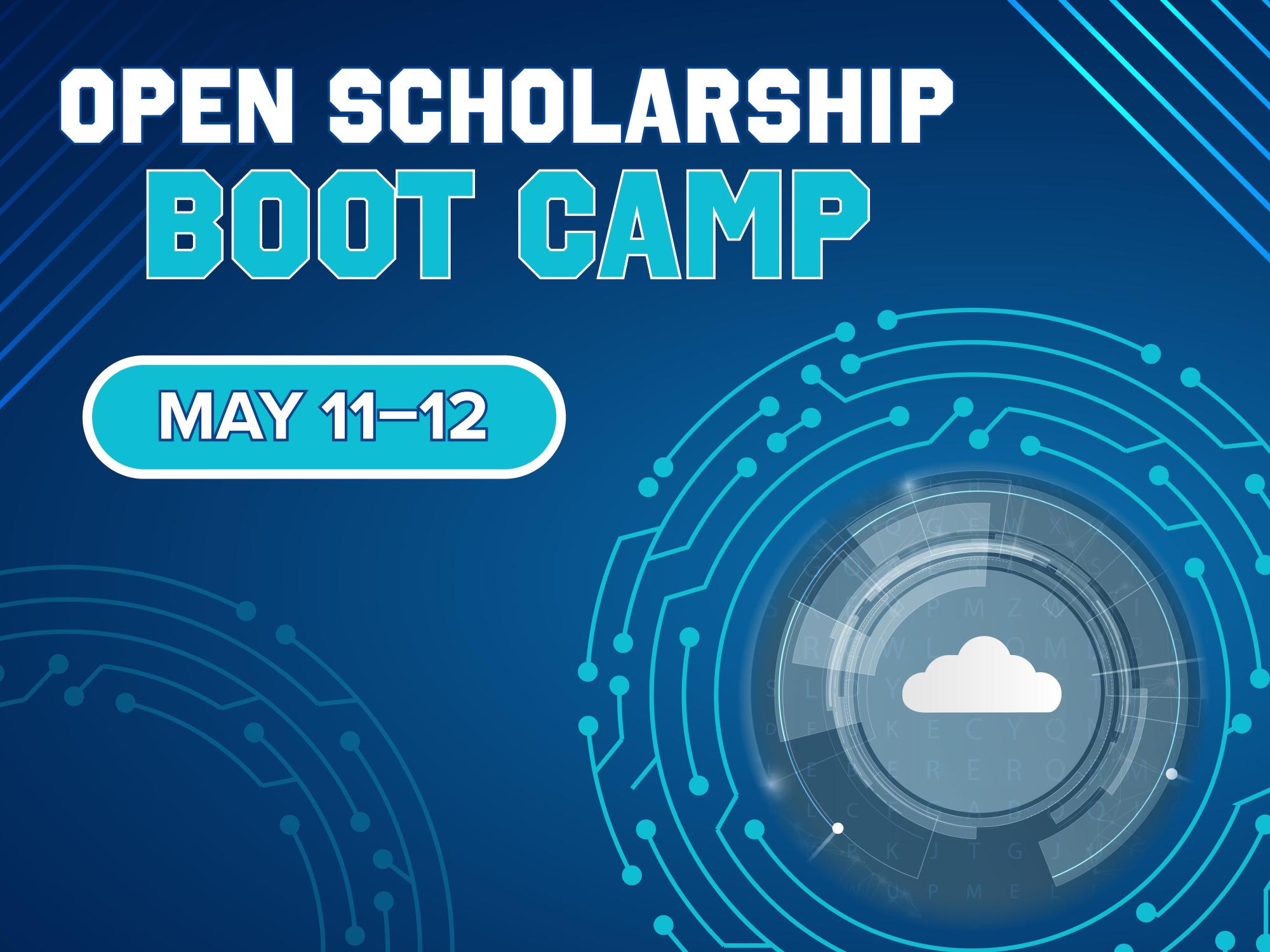 Open Scholarship Boot Camp Registration Opens for May | Mirage News