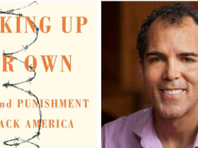 Author James Forman Jr. to discuss ‘Crime and Punishment in Black ...